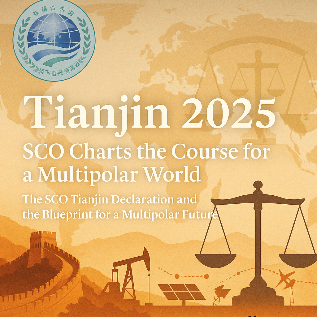 Tianjin 2025: The SCO Charts the Course for a Multipolar World | National Perspective Belize
